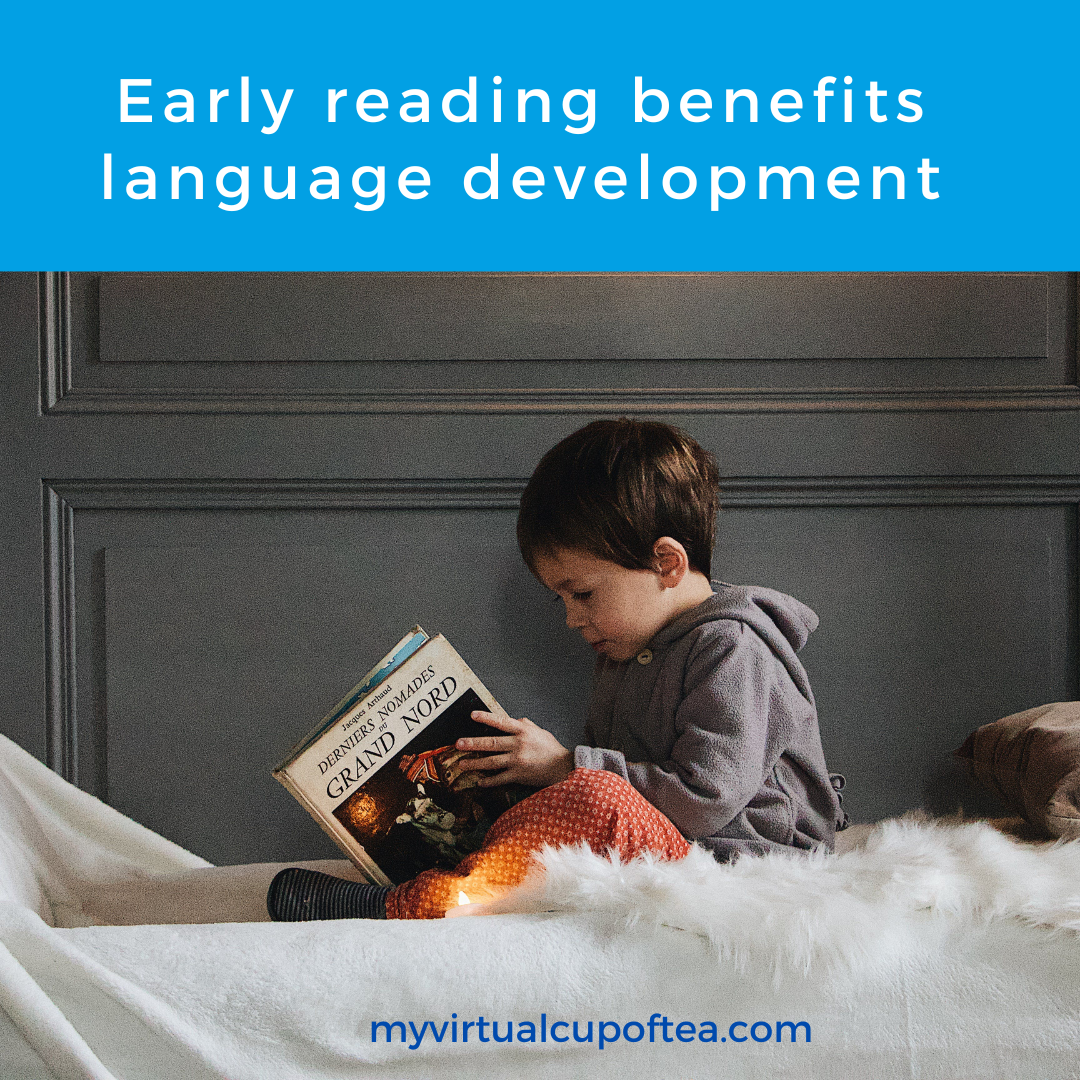 Benefits of reading to your children – My Virtual Cup of Tea